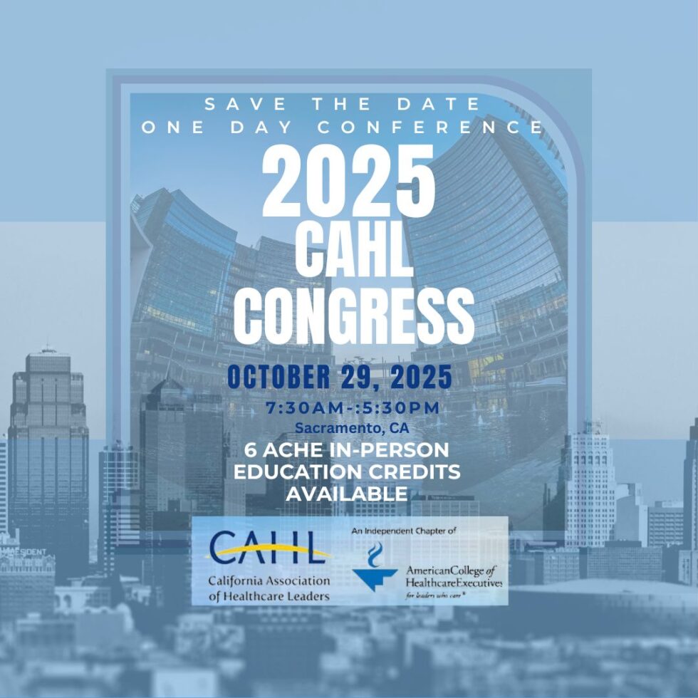Don’t Miss CAHL Congress 2026: Building on 2025’s Success - California ...